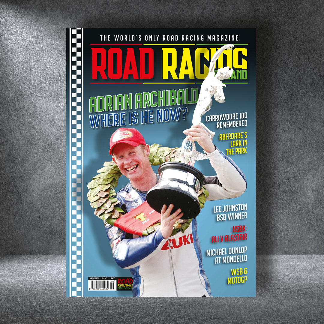 The latest issue of Road Racing Ireland is in the shops now – Kerry ...